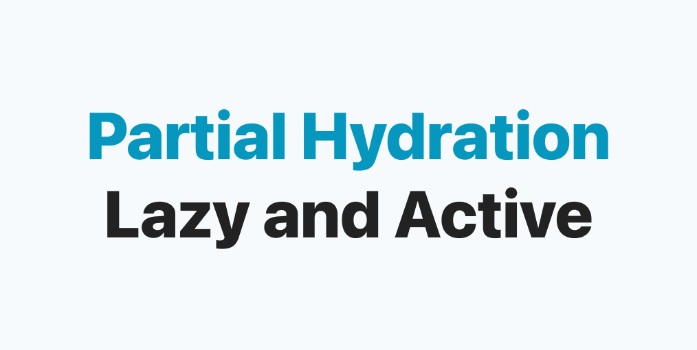 Partial Hydration Concepts Lazy And Active Markus Oberlehner