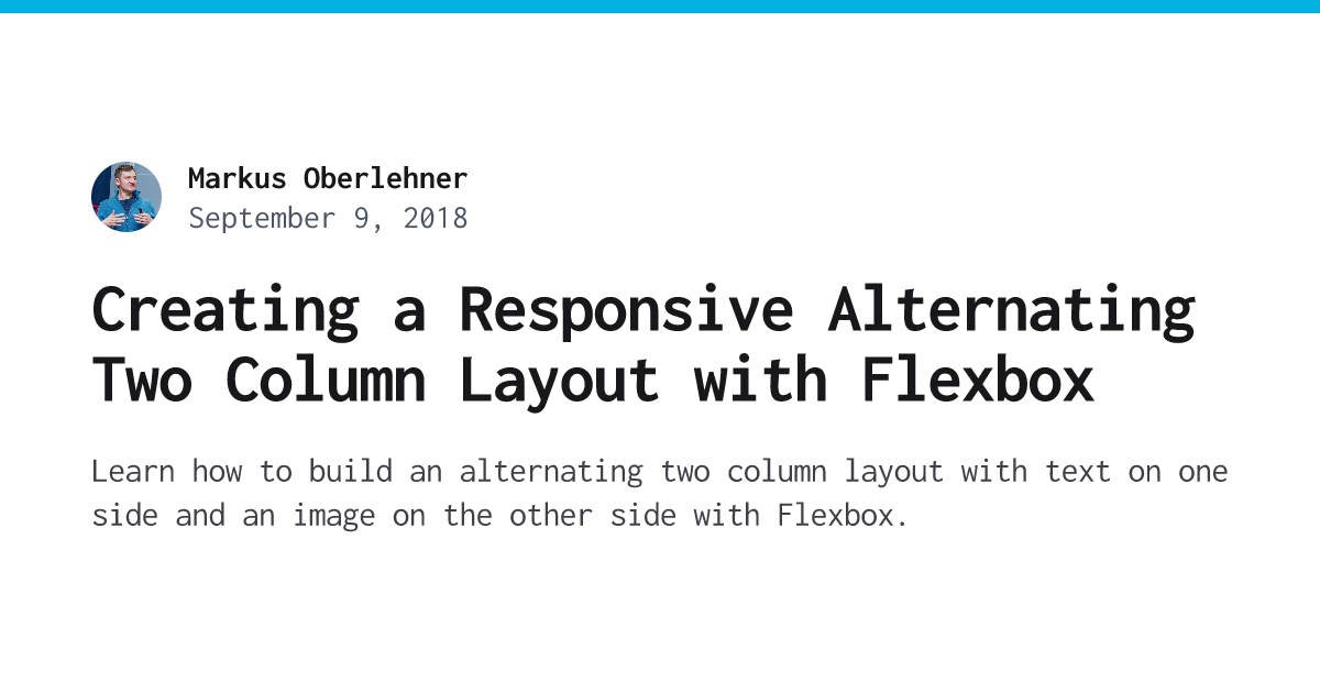 Creating a Responsive Alternating Two Column Layout with Flexbox ... Creating a Responsive Alternating Two Column Layout with Flexbox ...
