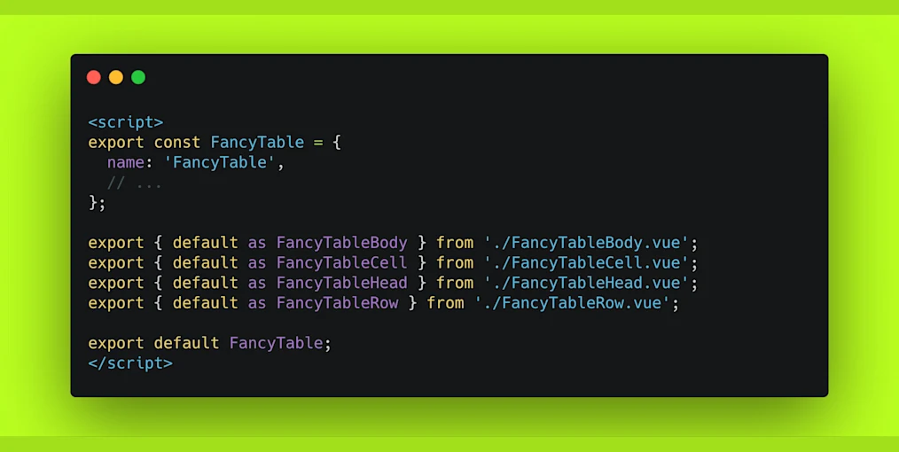 Multi Export Vue.js Single File Components With Proxy Exports - Markus Oberlehner